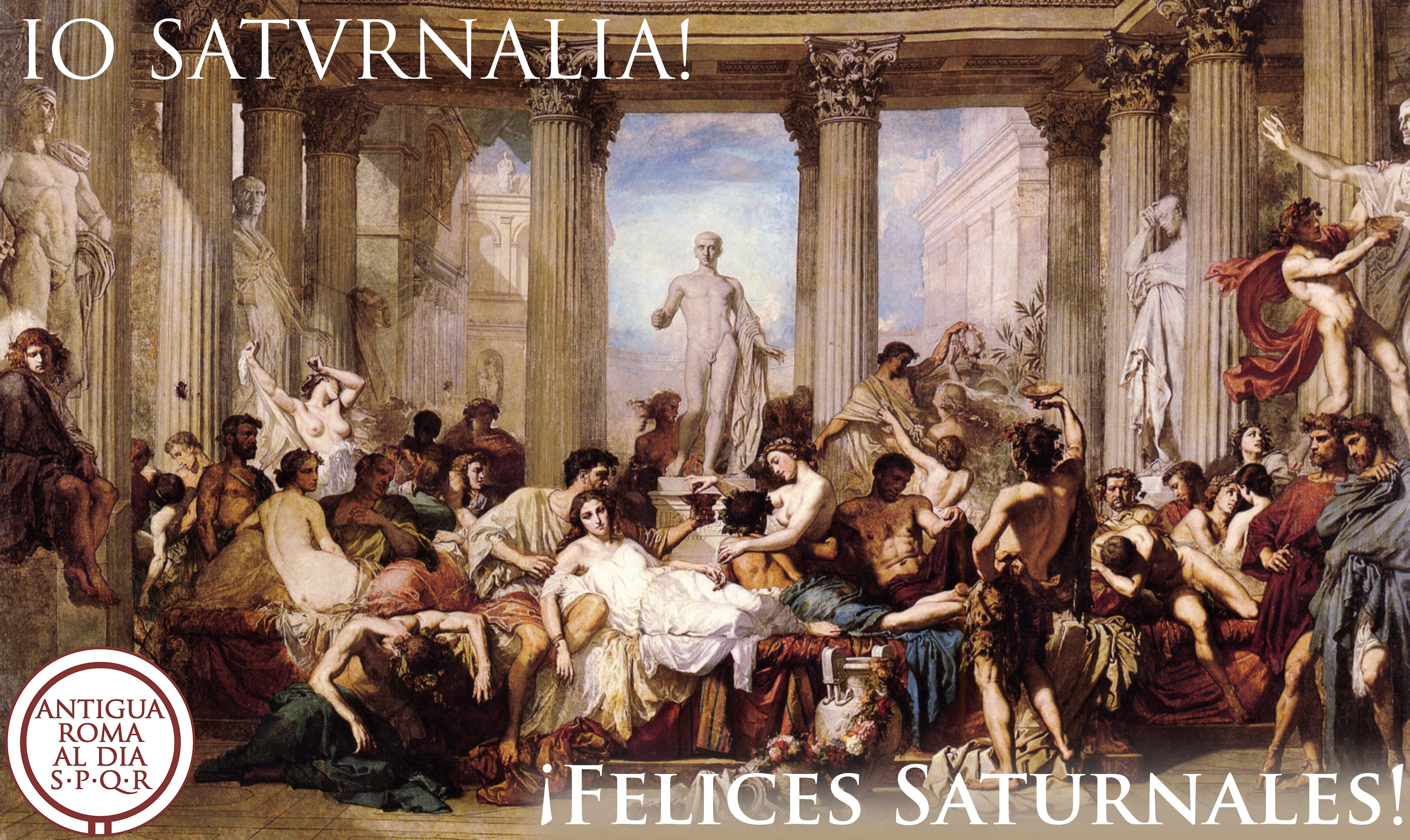 felices saturnalia • Antigua Roma al Día